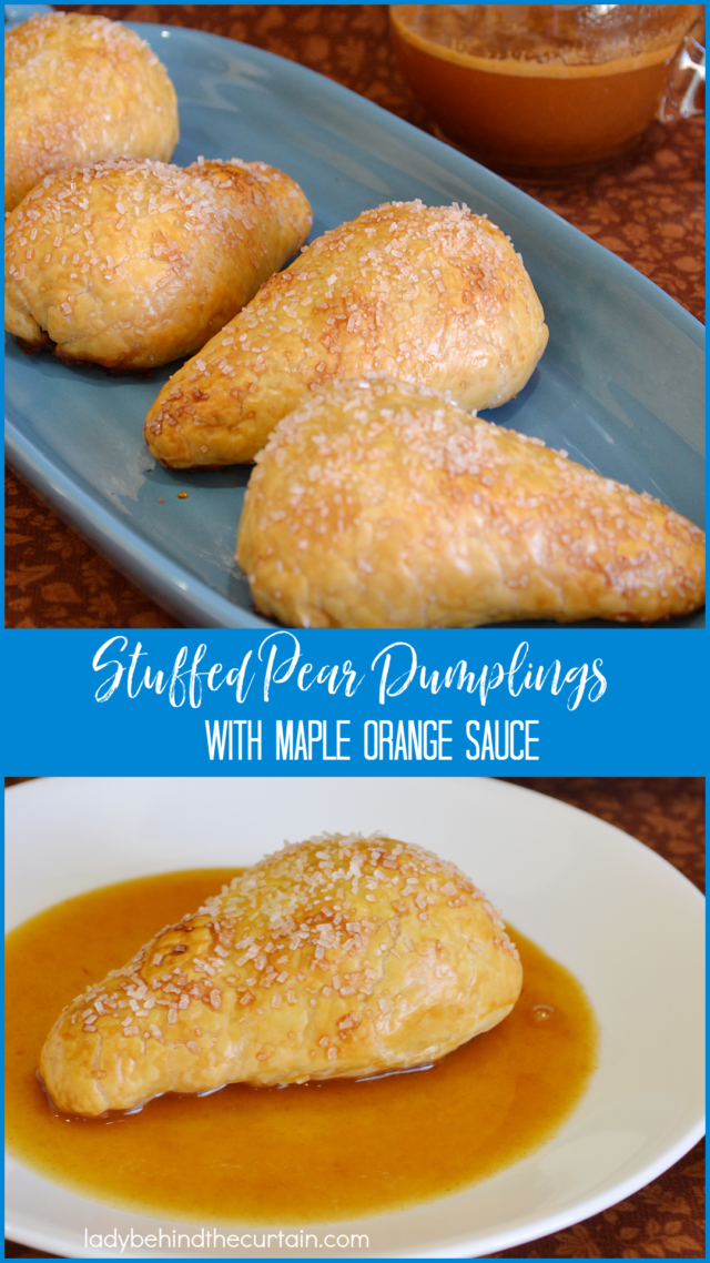 Stuffed Pear Dumplings with a Maple Orange Sauce