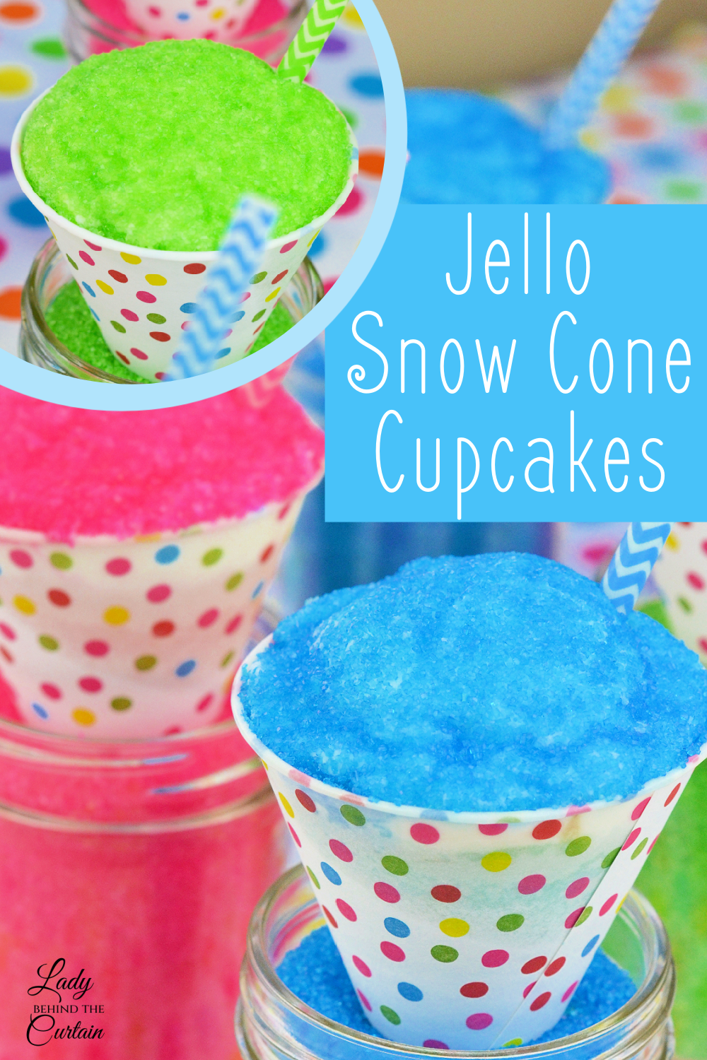 Jello Snow Cone Cupcakes