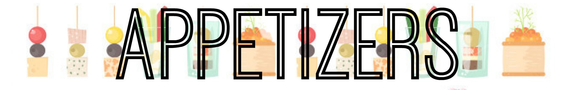 Appetizer Recipes - Lady Behind the Curtain