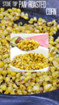 Stove Top Pan Roasted Corn Recipe